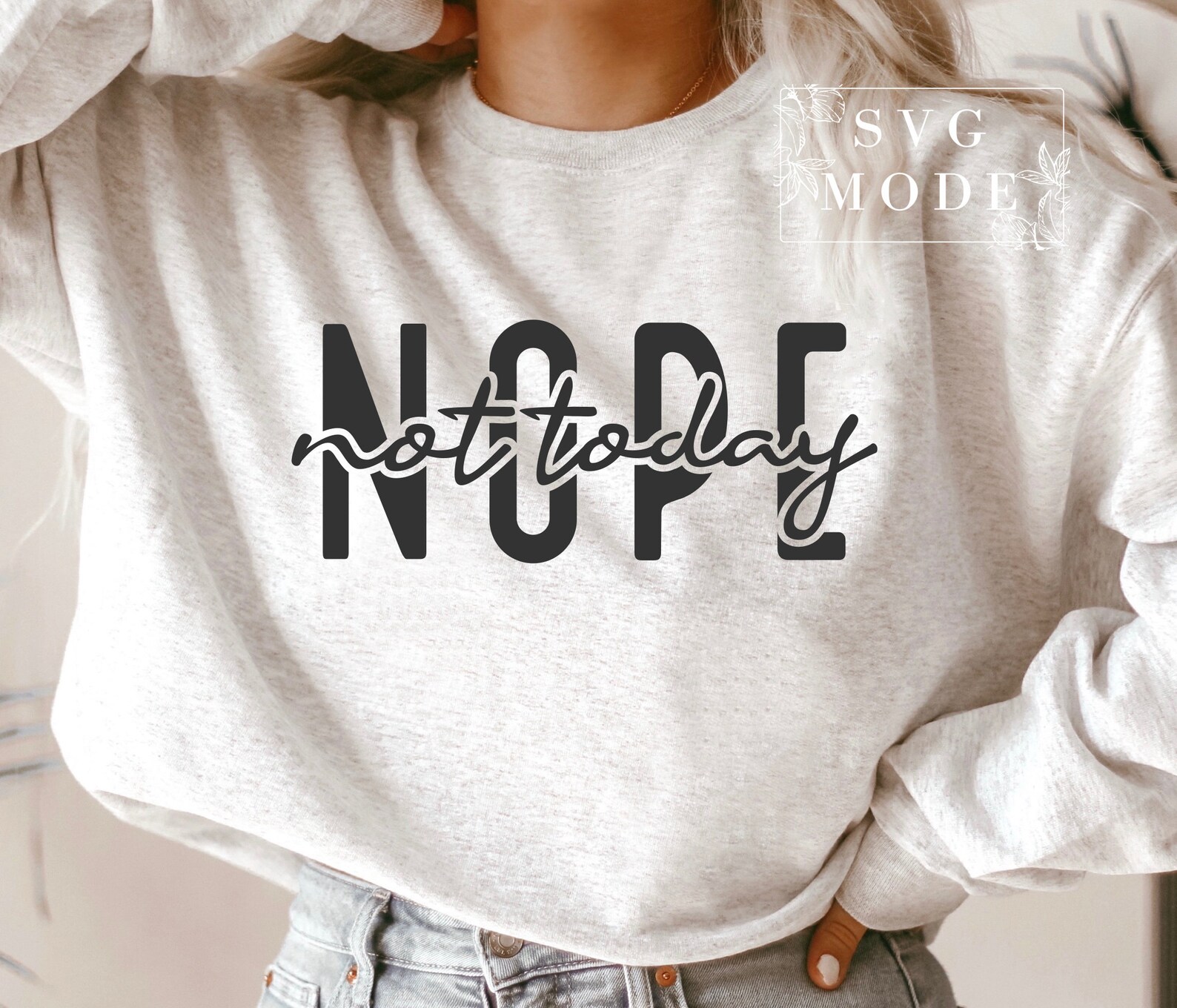 Nope Not Today SVG PNG PDF Sassy Svg Mom Life Svg Not - Etsy UK
