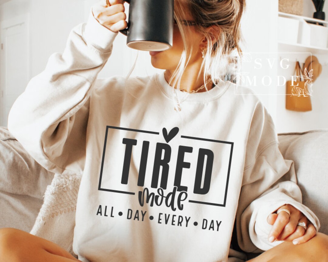 Tired Svg, Nope Not Today Svg, Mom Life Svg, Not Adulting Today Svg ...