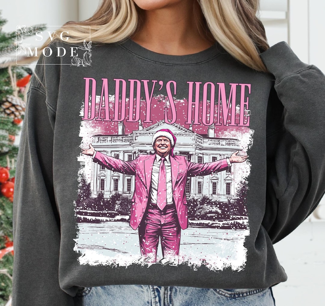Daddy's Home White House Trump 2024 PNG, Trump I'll Be Home for ...