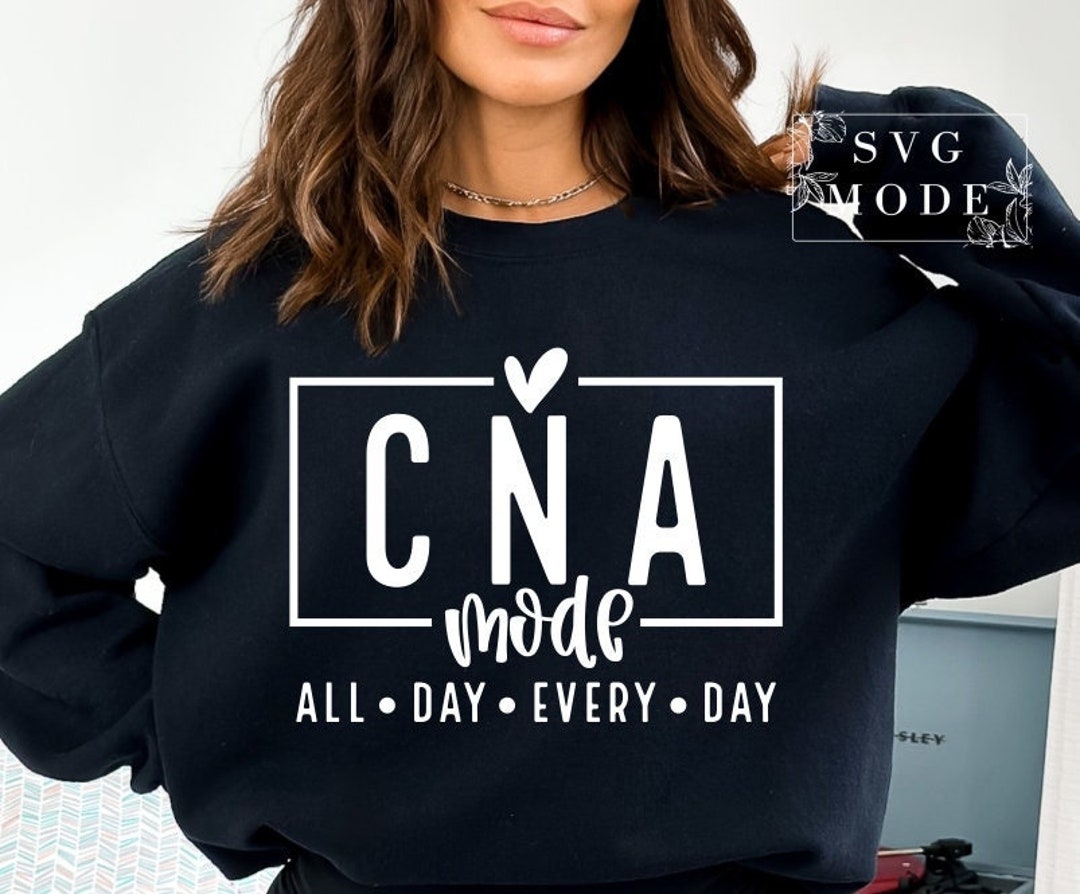 CNA Mode All Day SVG PNG, Cna Life Svg, Cna Shirt Svg, Gift to Cna Svg ...