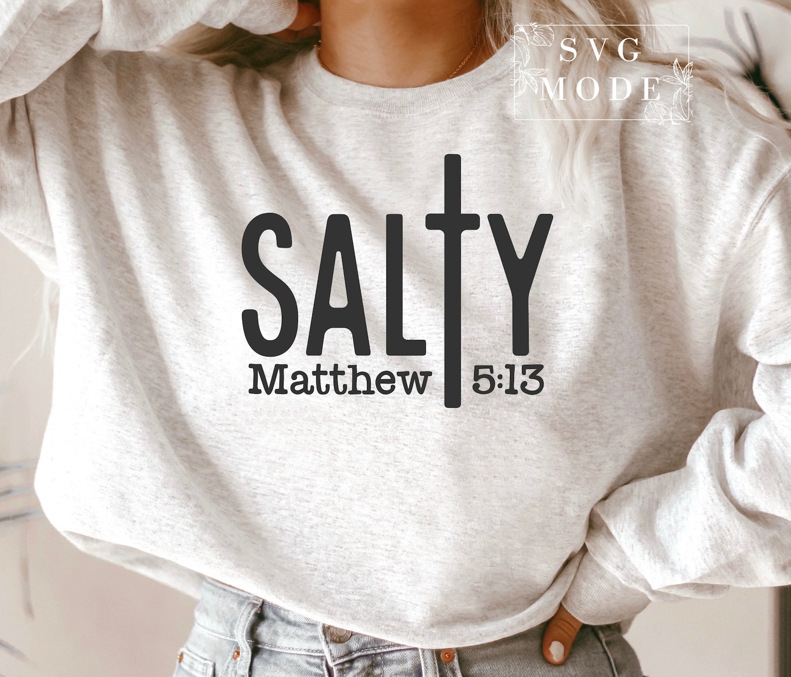 Salty SVG PNG PDF Religious Svg Inspirational Svg - Etsy