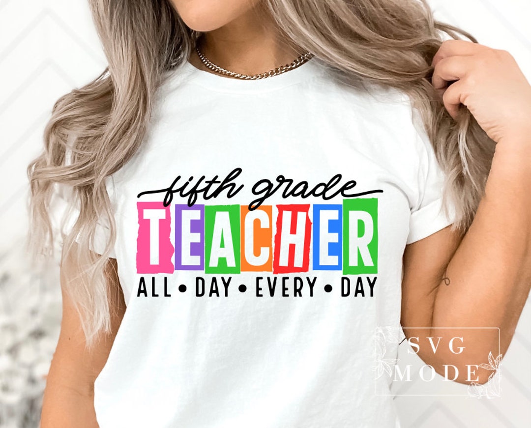 Fifth Grade Teacher SVG PNG, Teacher Life Svg, 5th Grade Teacher Svg ...