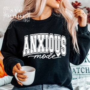 Forever Anxious SVG PNG, Mental Health Svg, Anxiety Svg, Always Anxious ...