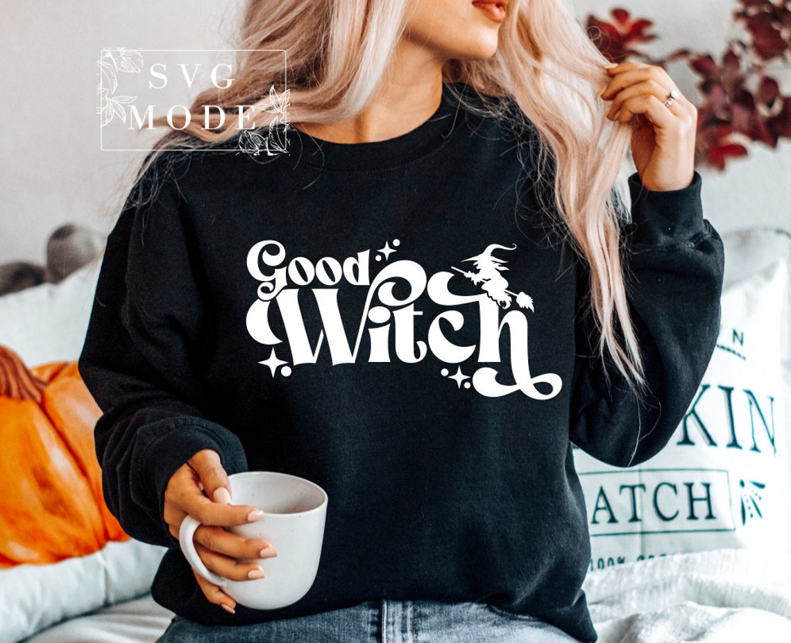 Good Witch SVG PNG PDF Funny Halloween Svg Funny Witch Svg - Etsy