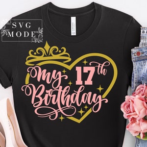 17th Birthday SVG PNG, 17th Birthday Svg, Birthday Svg, 17th Birthday ...