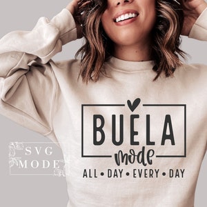 Buela Mode SVG PNG, One Loved Abuela Svg, Mother's Day Shirt Svg ...