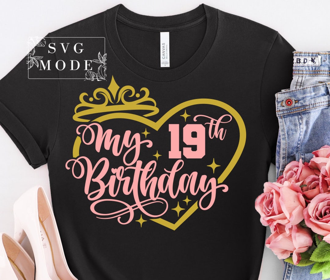 19th Birthday SVG PNG, Stepping Into My 19th Birthday Svg, Officially ...