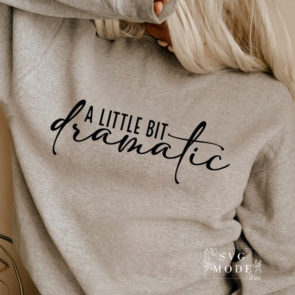 Little Bit Dramatic Png - Etsy