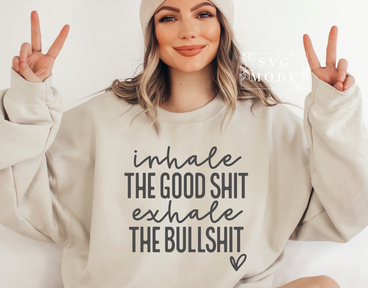 Inhale the Good Shit Exhale the Bullshit SVG, Inhale Exhale Svg ...