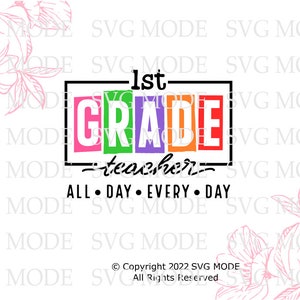 First Grade Teacher SVG PNG, Teacher Life Svg, 1st Grade Teacher Svg ...