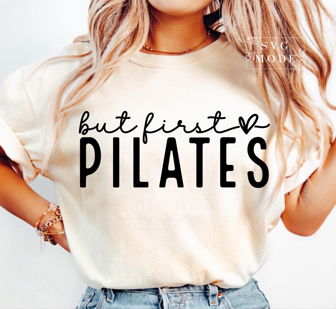 But First Pilates Svg Png, Pilates Girl Svg, Yoga Girl Svg, Fitness Svg ...