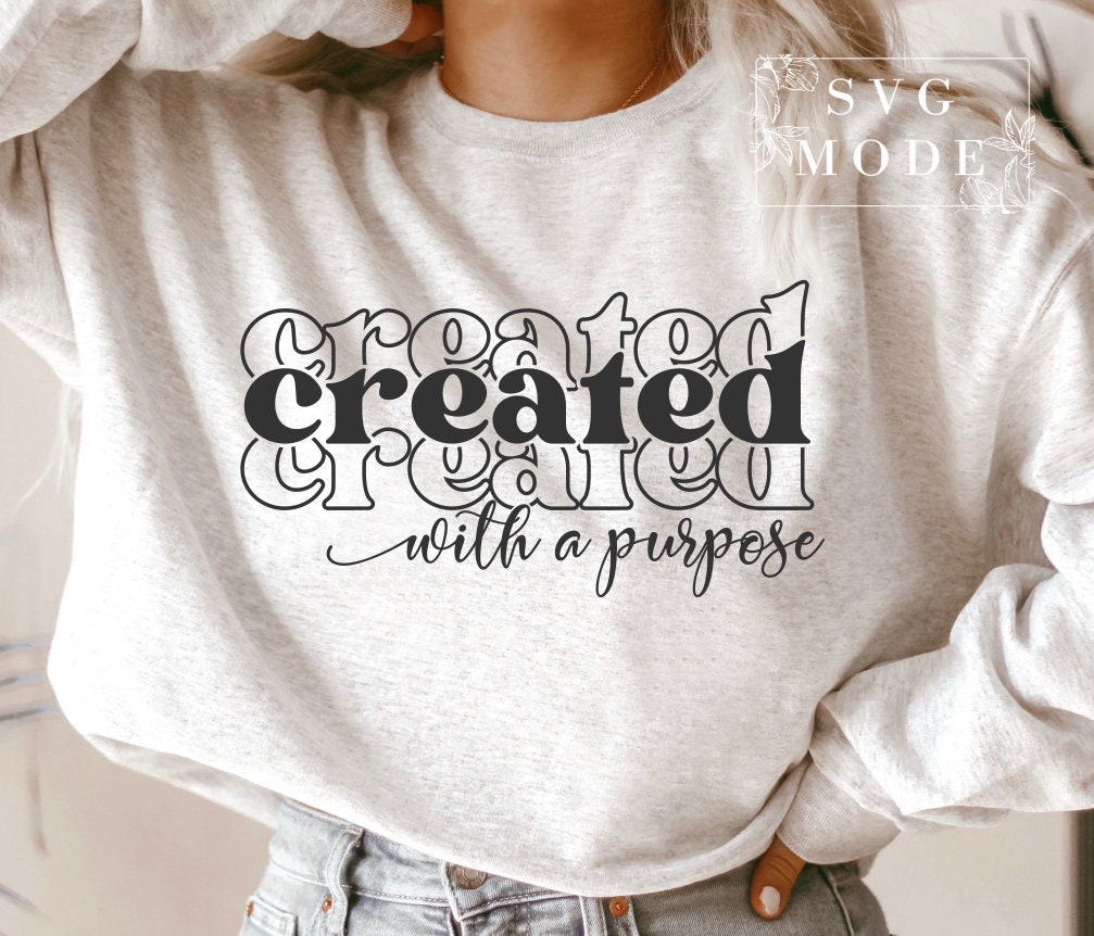 Created With a Purpose SVG PNG PDF Christian Svg Self Love - Etsy