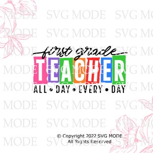 First Grade Teacher SVG PNG, Teacher Life Svg, 1st Grade Teacher Svg ...