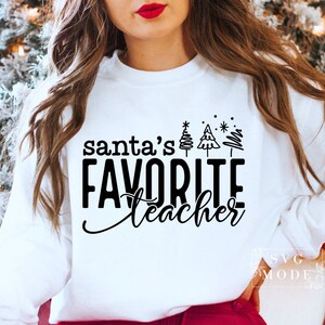Santa's Favorite Teacher SVG PNG PDF, Merry Teacher Svg, Teacher Svg ...