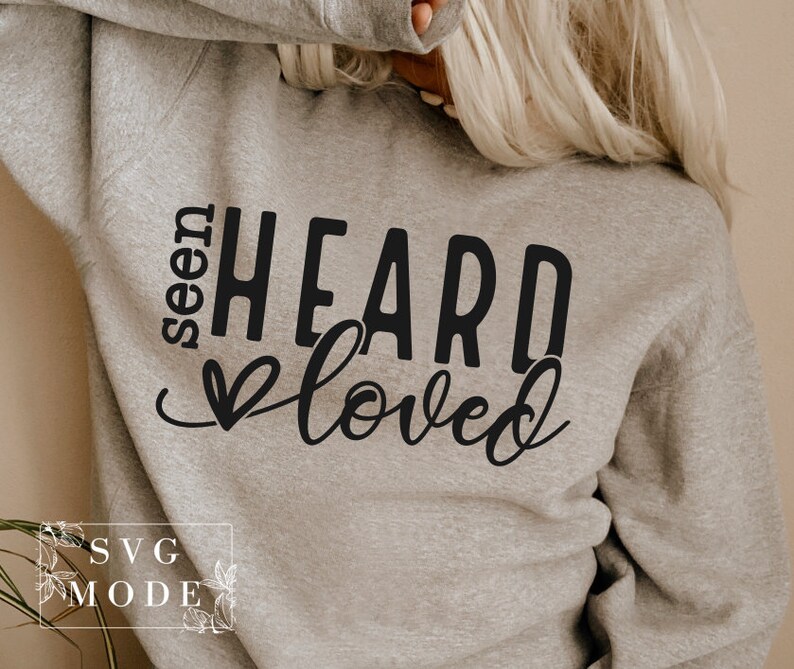 Seen Heard Loved SVG PNG Mental Health Matters Svg Mental - Etsy