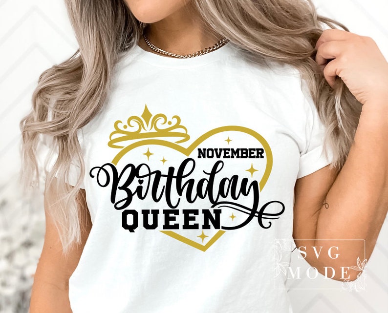 This Queen Was Born in November SVG, Birthday Queen Svg, November Queen ...