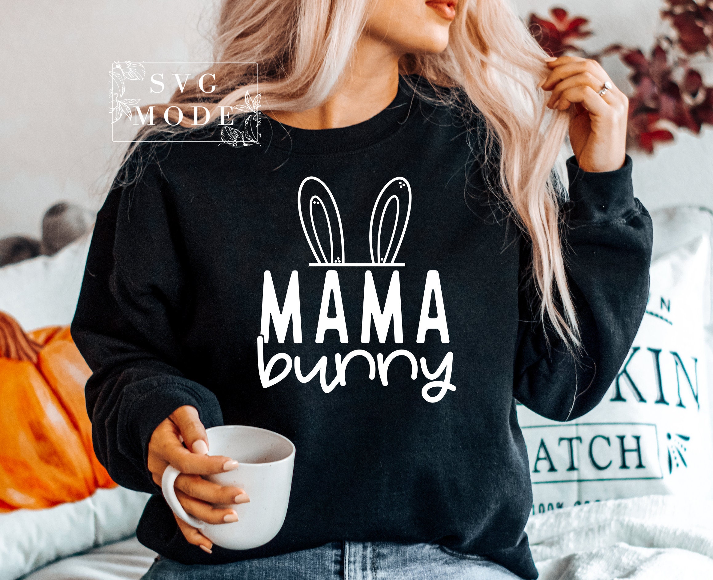 Mama Bunny SVG PNG PDF, Easter Mama Shirt Svg, Bunny Mama Svg, Happy ...