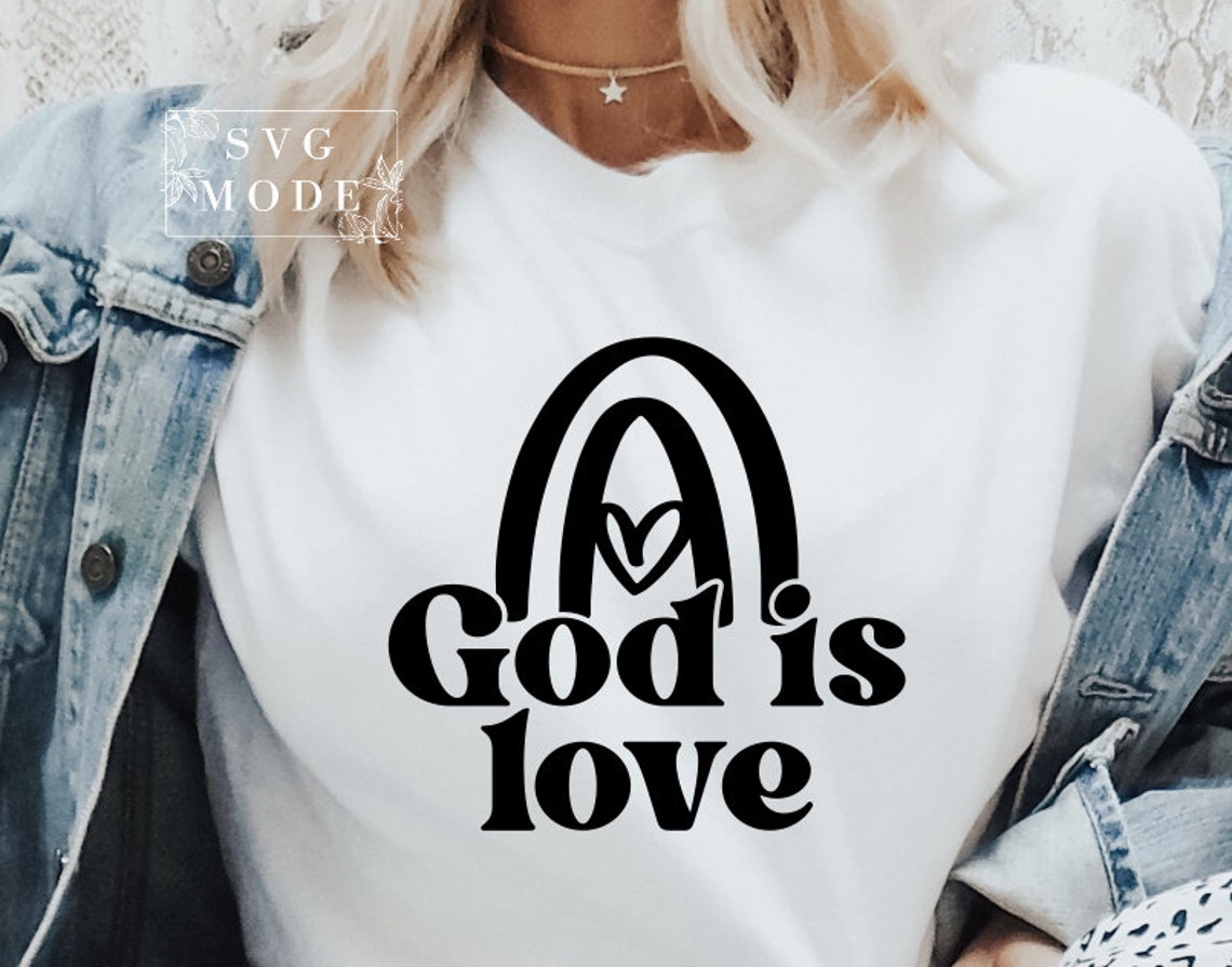God is Love SVG PNG PDF, Christian Svg, Religious Svg, Faith Svg, Jesus ...