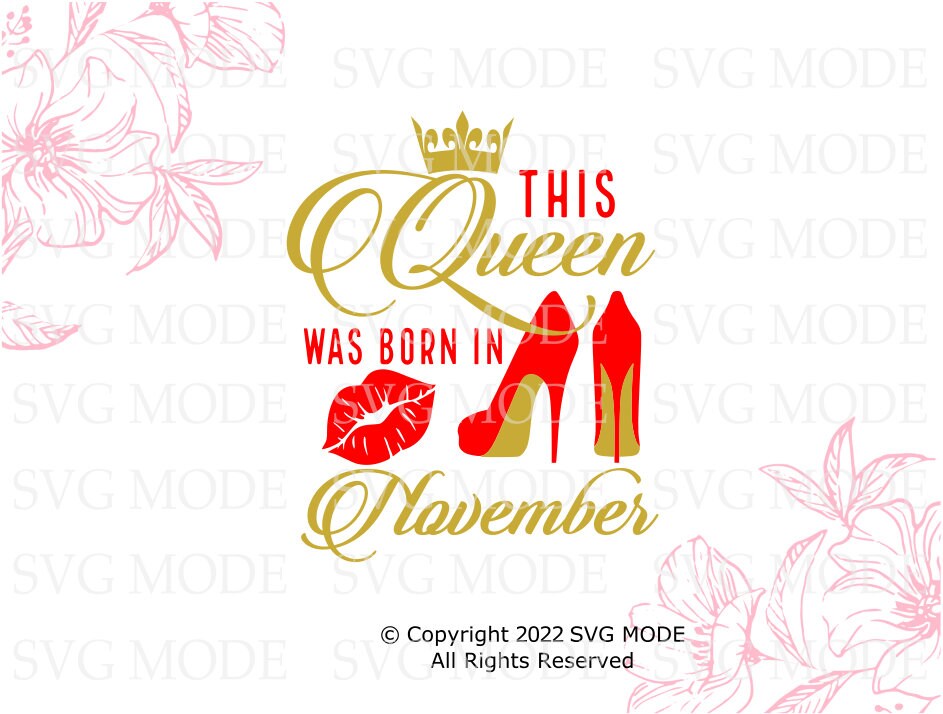 This Queen Was Born in November SVG Birthday Queen Svg - Etsy UK