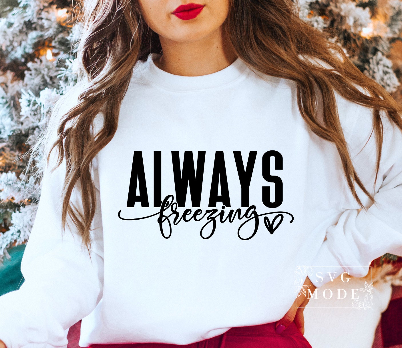 Always Freezing SVG PNG PDF Freezing Season Svg Always Cold - Etsy