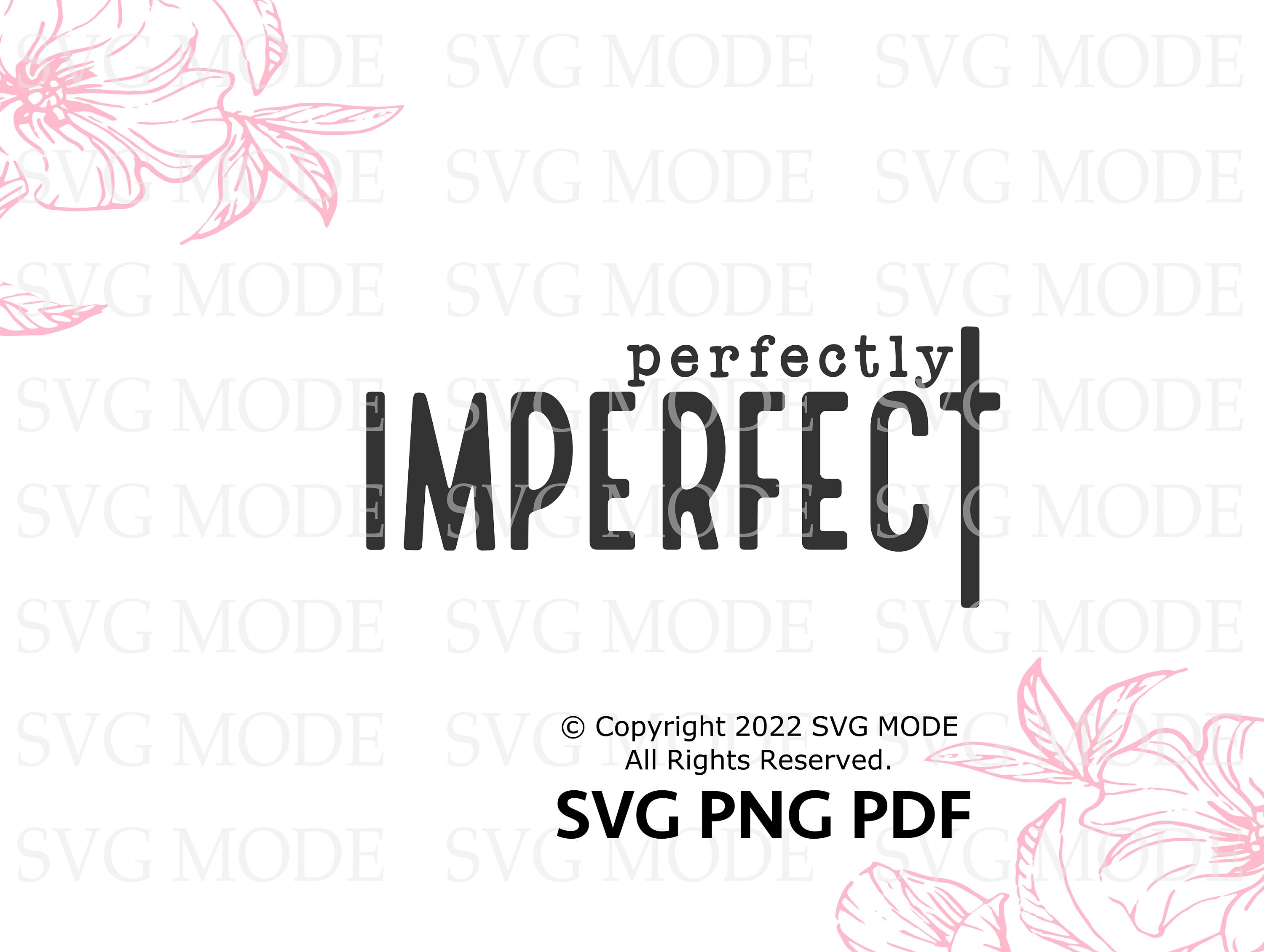 Perfectly Imperfect SVG PNG PDF Christian Svg Religious Svg - Etsy