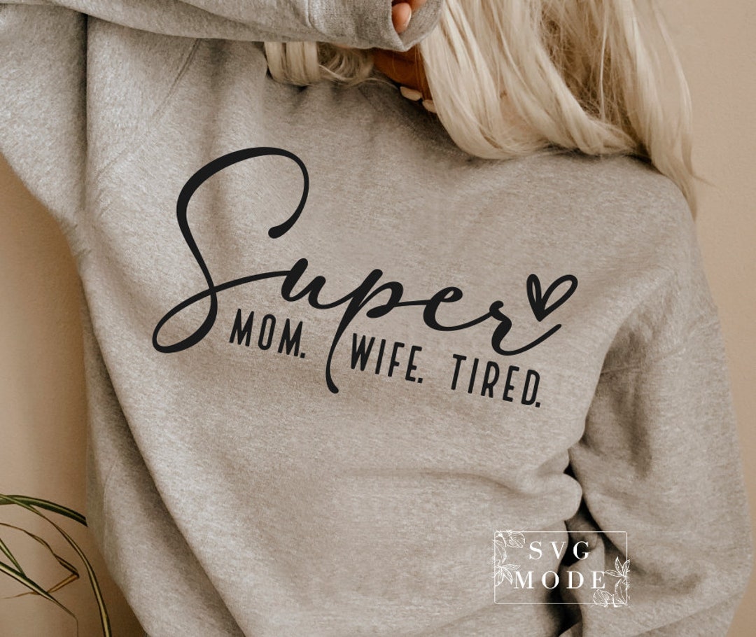 Super Mom SVG PNG, Mom Life Svg, Mom Mode Svg, Mom Vibes Svg, Mom Shirt ...
