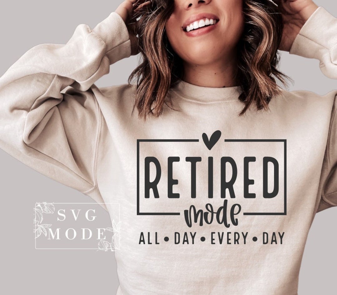 Retired Mode SVG PNG, Retirement Shirt Svg, Officially Retired Svg ...