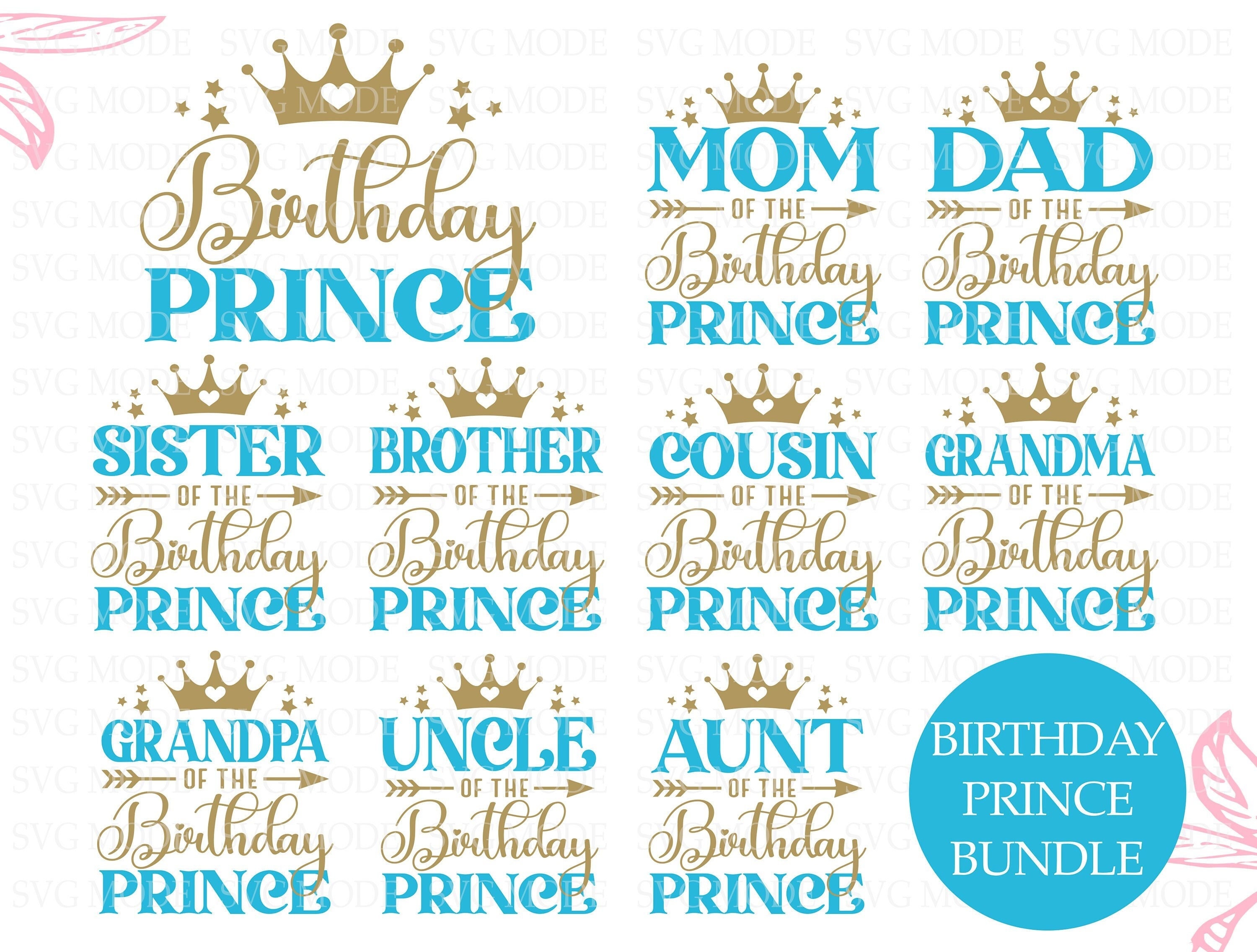Birthday Prince Svg Bundle Mom of the Birthday Prince Dad of - Etsy