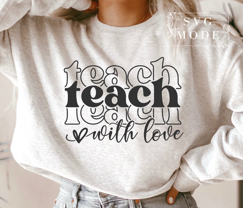 Teach With Love SVG PNG PDF Teacher Life Svg Teacher Quotes - Etsy