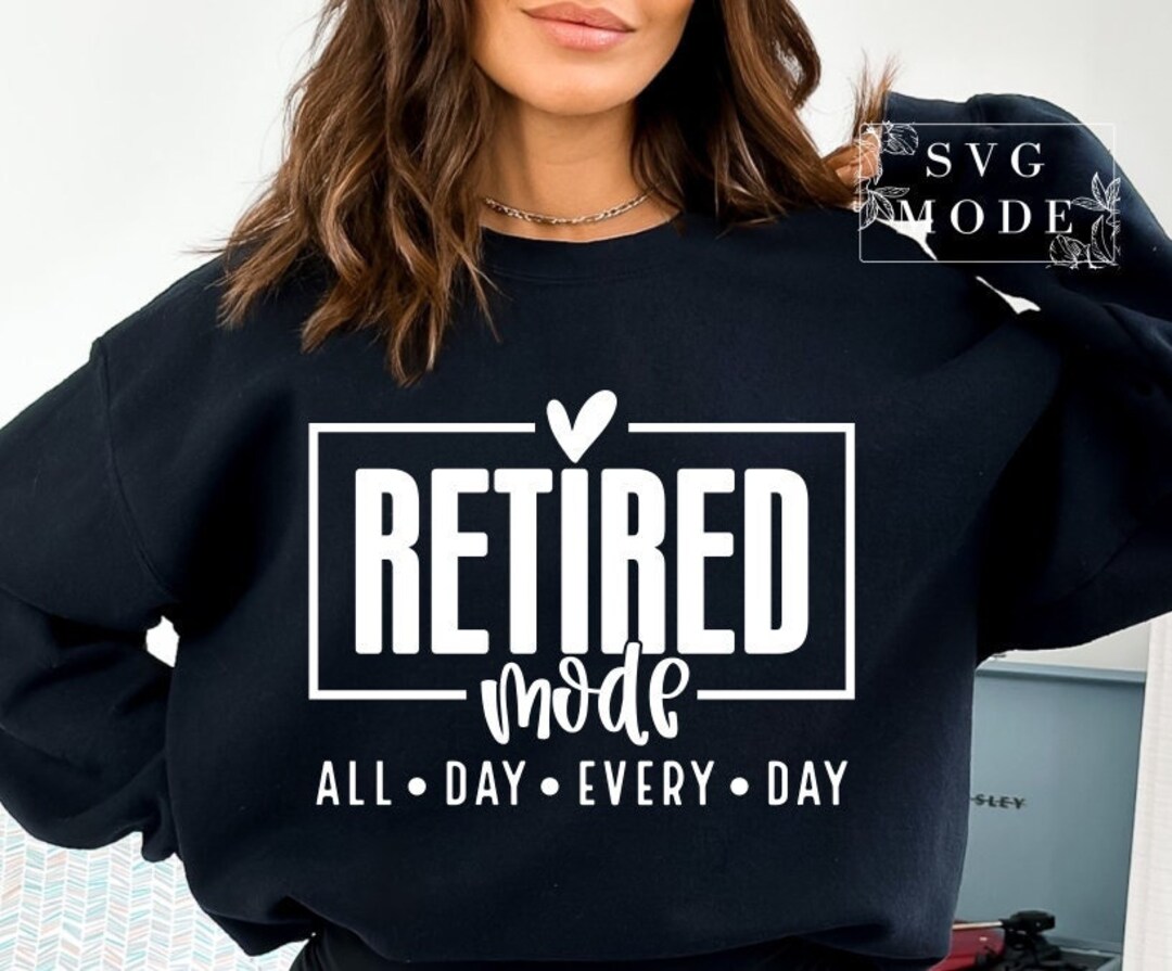 Retired Mode SVG PNG, Retirement Shirt Svg, Officially Retired Svg ...
