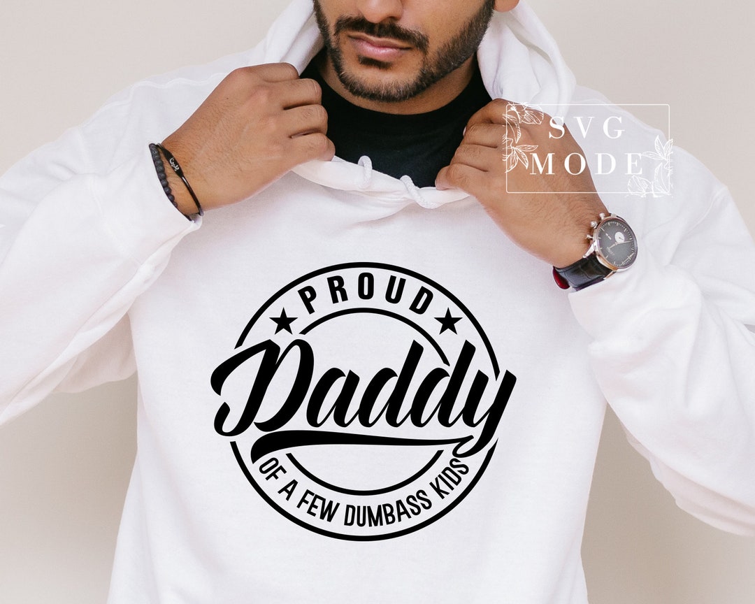 Proud Dad SVG PNG PDF, Dad Svg, Funny Dad Svg, Father’s Day Svg, Dad ...