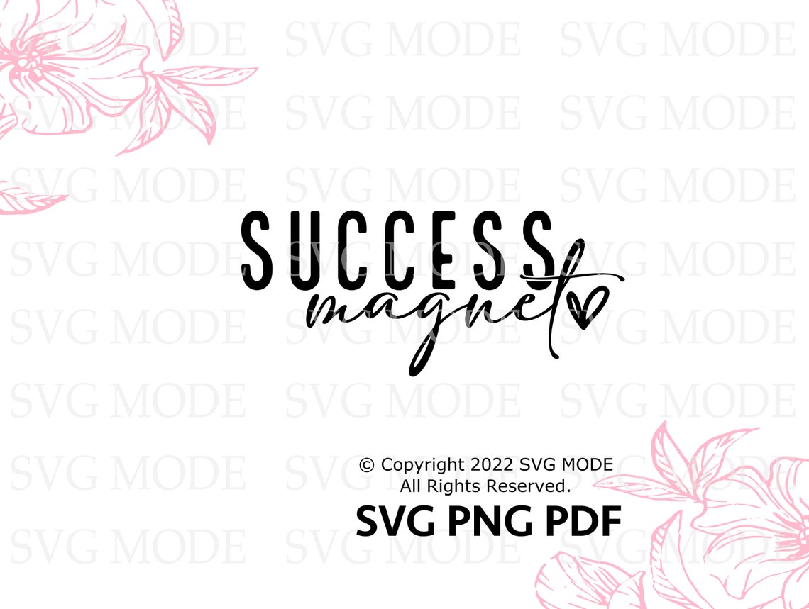 Success Magnet SVG PNG PDF Success Svg Law of Attraction - Etsy UK