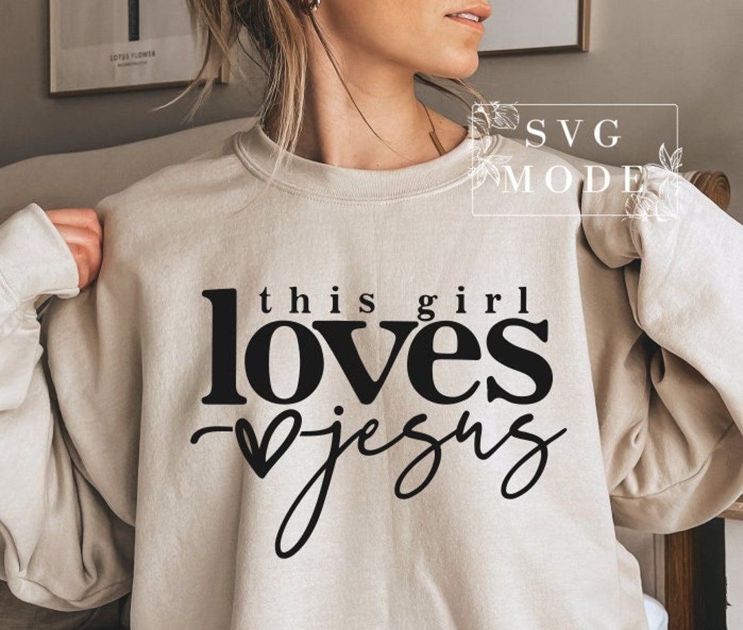 This Girl Loves Jesus Svg Christian Svg Religious Svg You Matter Svg