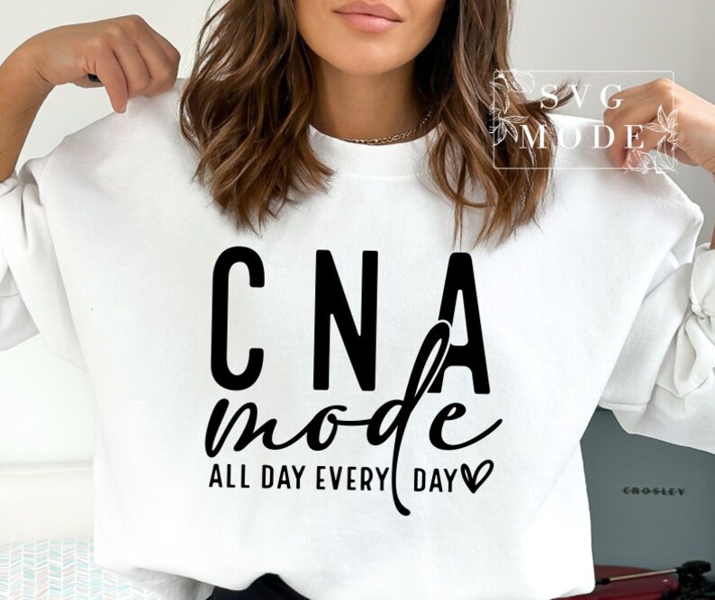 CNA Mode All Day SVG PNG, Cna Life Svg, Cna Shirt Svg, Gift to Cna Svg ...