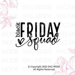 Black Friday Squad SVG PNG PDF, Black Friday Svg, Thanksgiving Svg ...