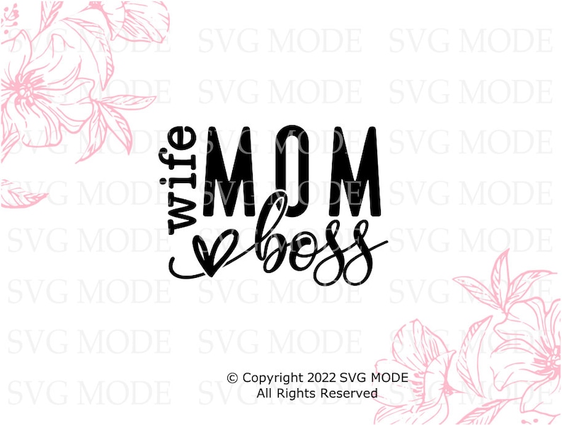 Mom Wife Boss SVG PNG PDF Mom Svg Mom Vibes Svg Mom Life - Etsy