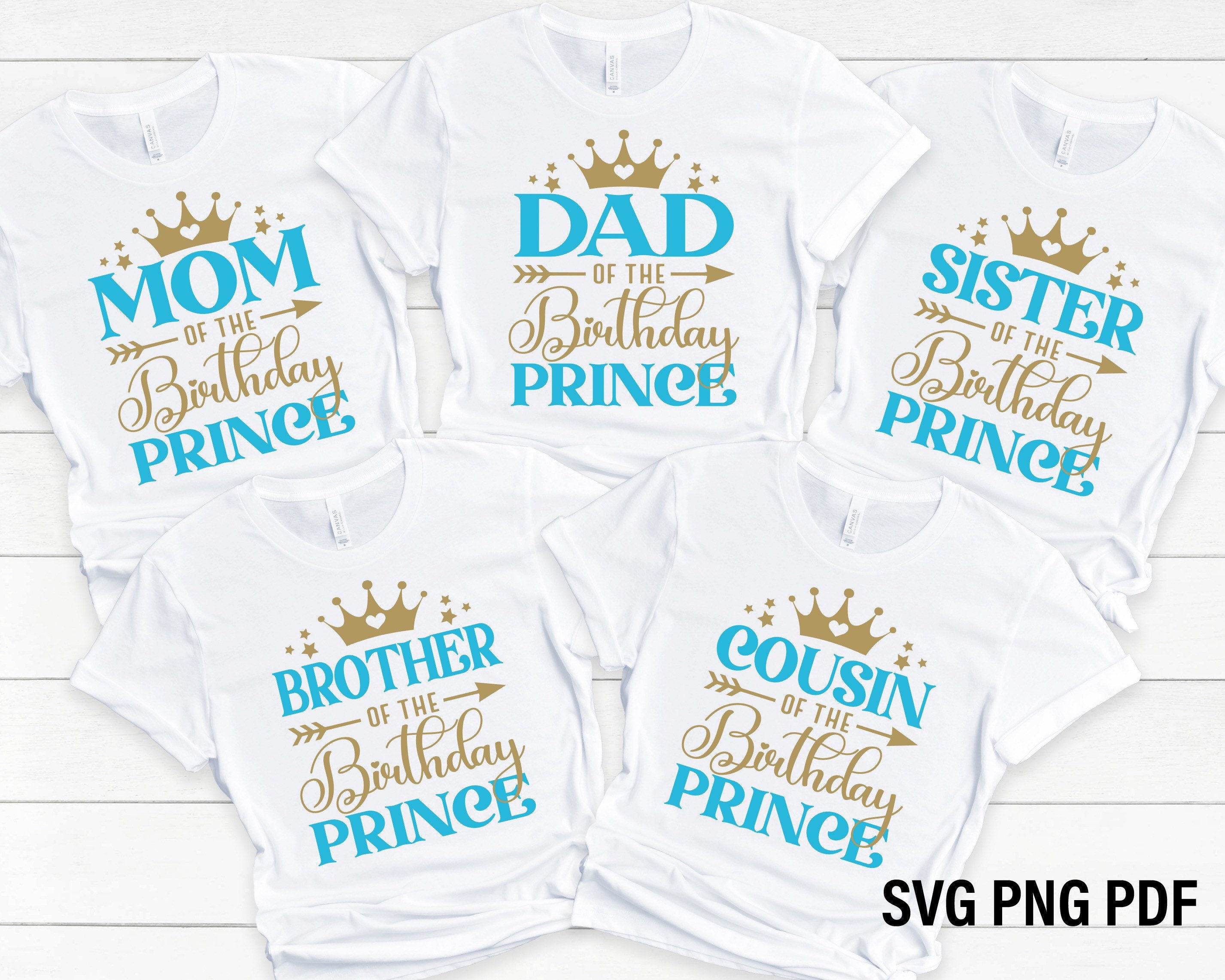 Birthday Prince Svg Bundle, Mom of the Birthday Prince, Dad of the ...