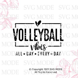 Volleyball Vibes SVG PNG, Volleyball Mom Shirt Svg, Volleyball Svg ...