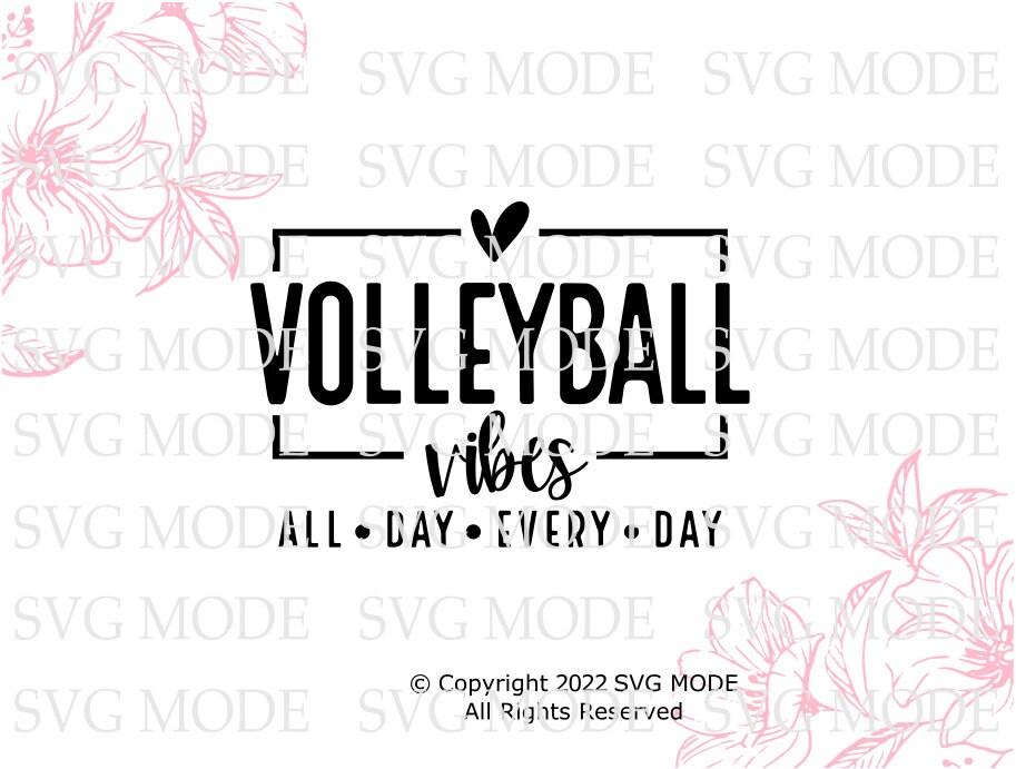 Volleyball Vibes SVG PNG, Volleyball Mom Shirt Svg, Volleyball Svg ...