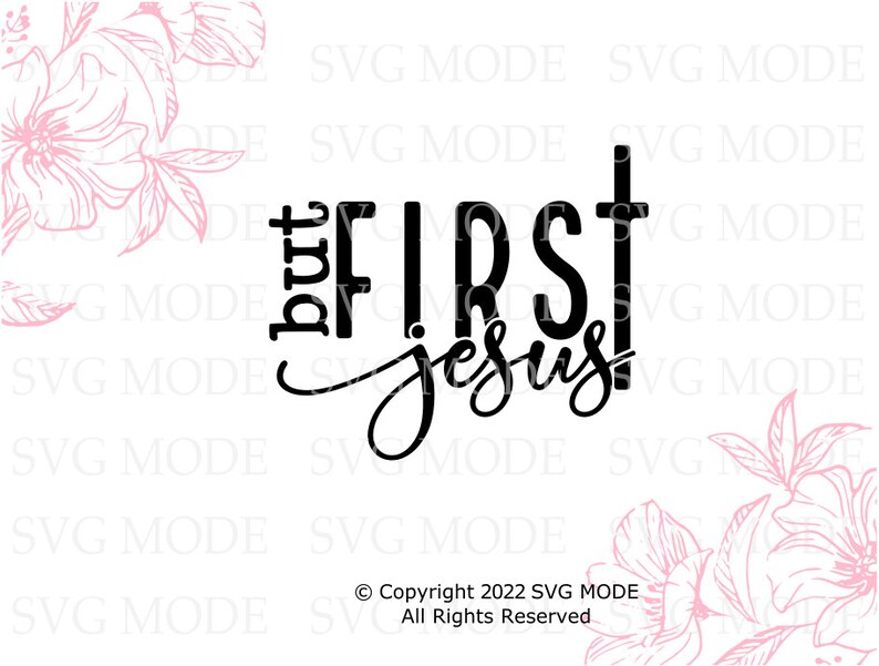 But First Jesus SVG PNG PDF Christian Svg Religious Svg - Etsy