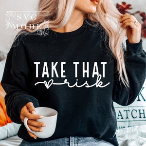 Take That Risk Svg, Be Kind Svg, Inspirational Svg, Entrepreneur Svg ...