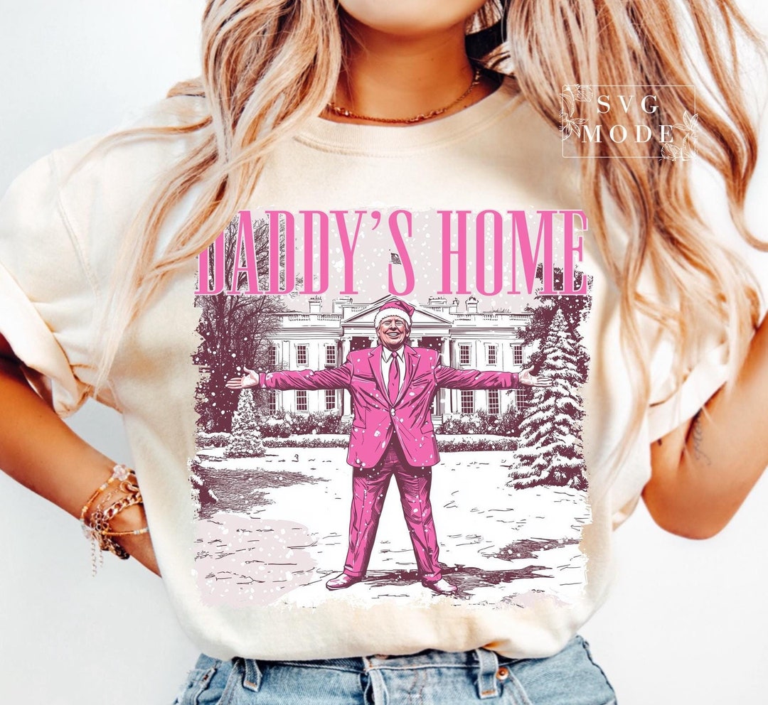 Daddy's Home White House Trump 2024 PNG, Trump I'll Be Home for ...