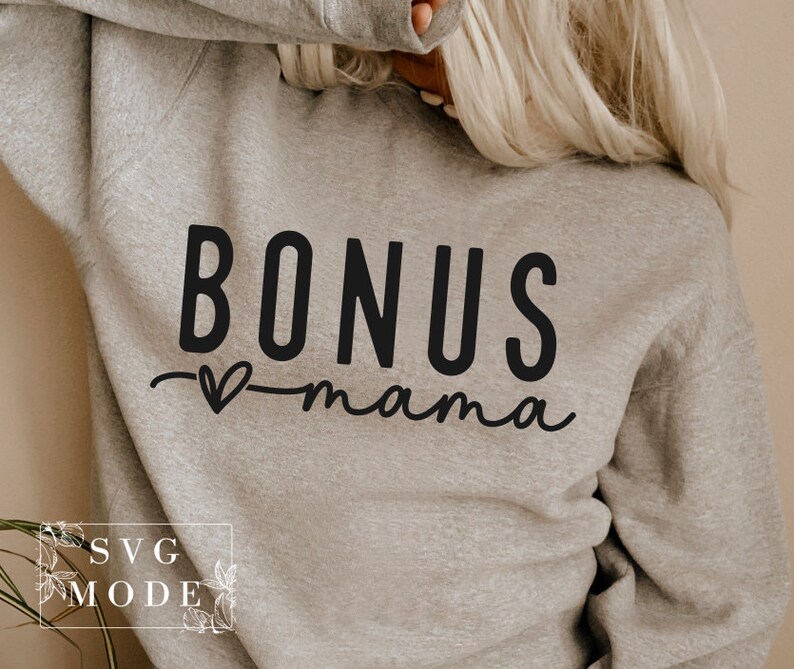 Bonus Mom Svg Png Pdf Mom Svg Bonus Mama Svg Stepmom Svg Etsy