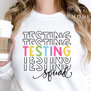Test Day Teacher Shirt SVG PNG PDF Testing Squad Svg Test - Etsy