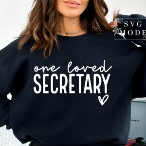 One Loved Secretary SVG PNG, Best Secretary Svg, Secretary Appreciation ...