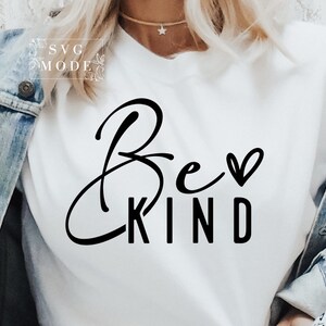 Be Kind SVG PNG PDF Kindness Svg Kind Quote Svg Cute Saying - Etsy UK
