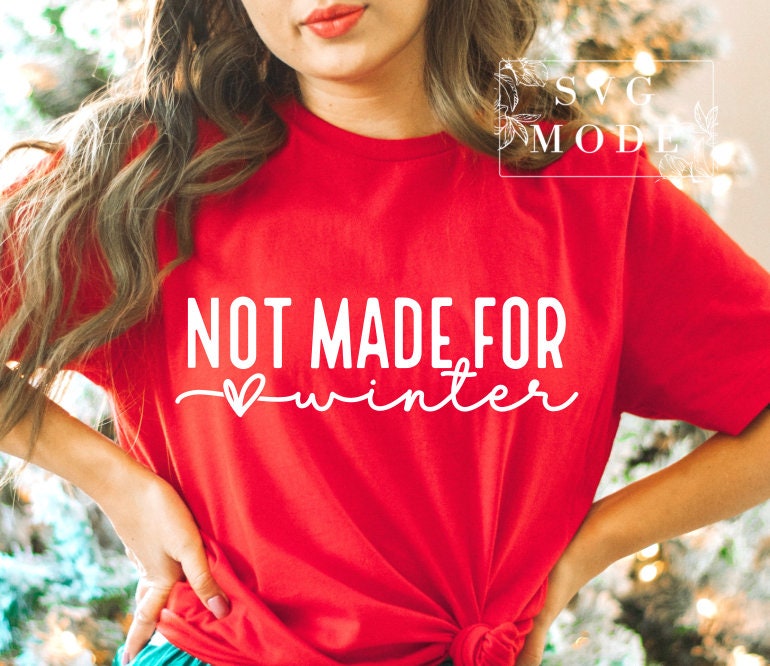 Not Made for Winter SVG PNG Sweater Weather Svg Stay Cozy - Etsy