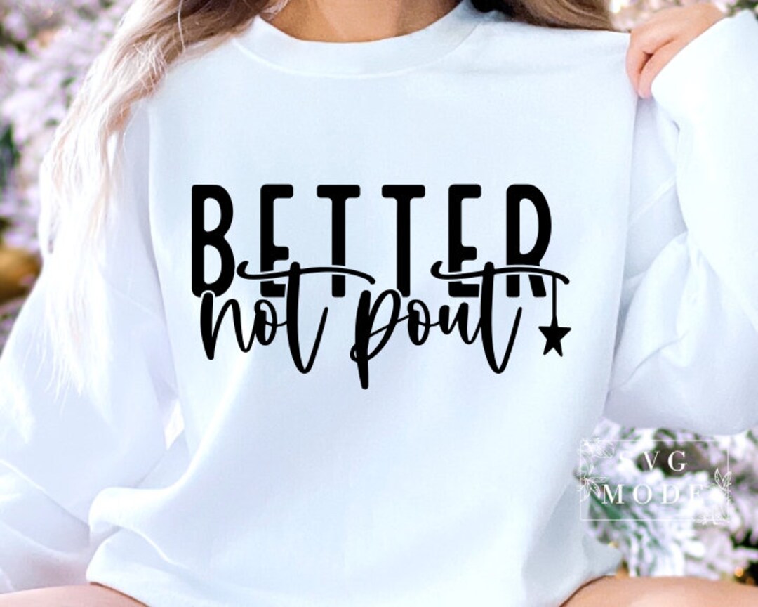 Better Not Pout SVG PNG PDF, Santa Svg, Funny Christmas Svg, Christmas ...