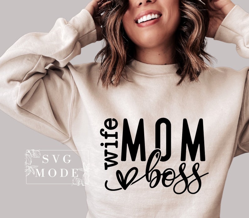 Mom Wife Boss Svg Png Pdf Mom Svg Mom Vibes Svg Mom Life Etsy