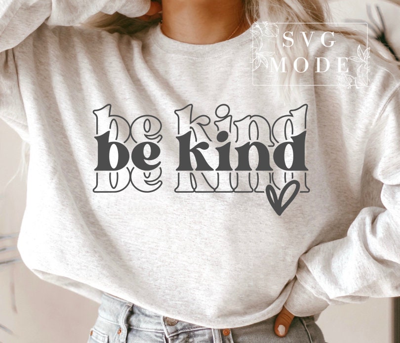 Be Kind SVG PNG Kindness Svg Kind Quote Svg Love Like Jesus - Etsy